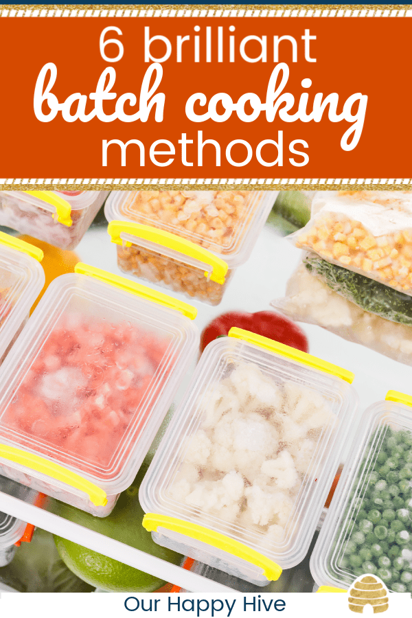 6 Brilliant Batch Cooking Methods - That Will Make Dinnertime So Much ...