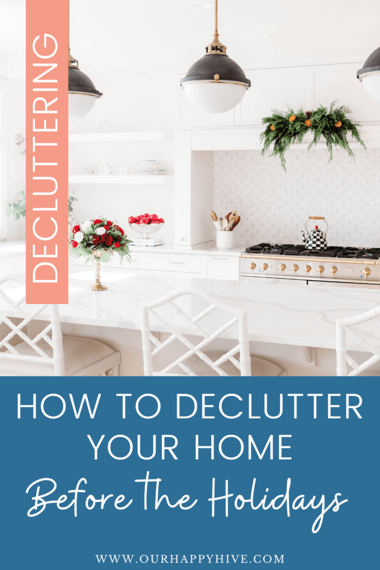How to Declutter Your Home Before the Holidays